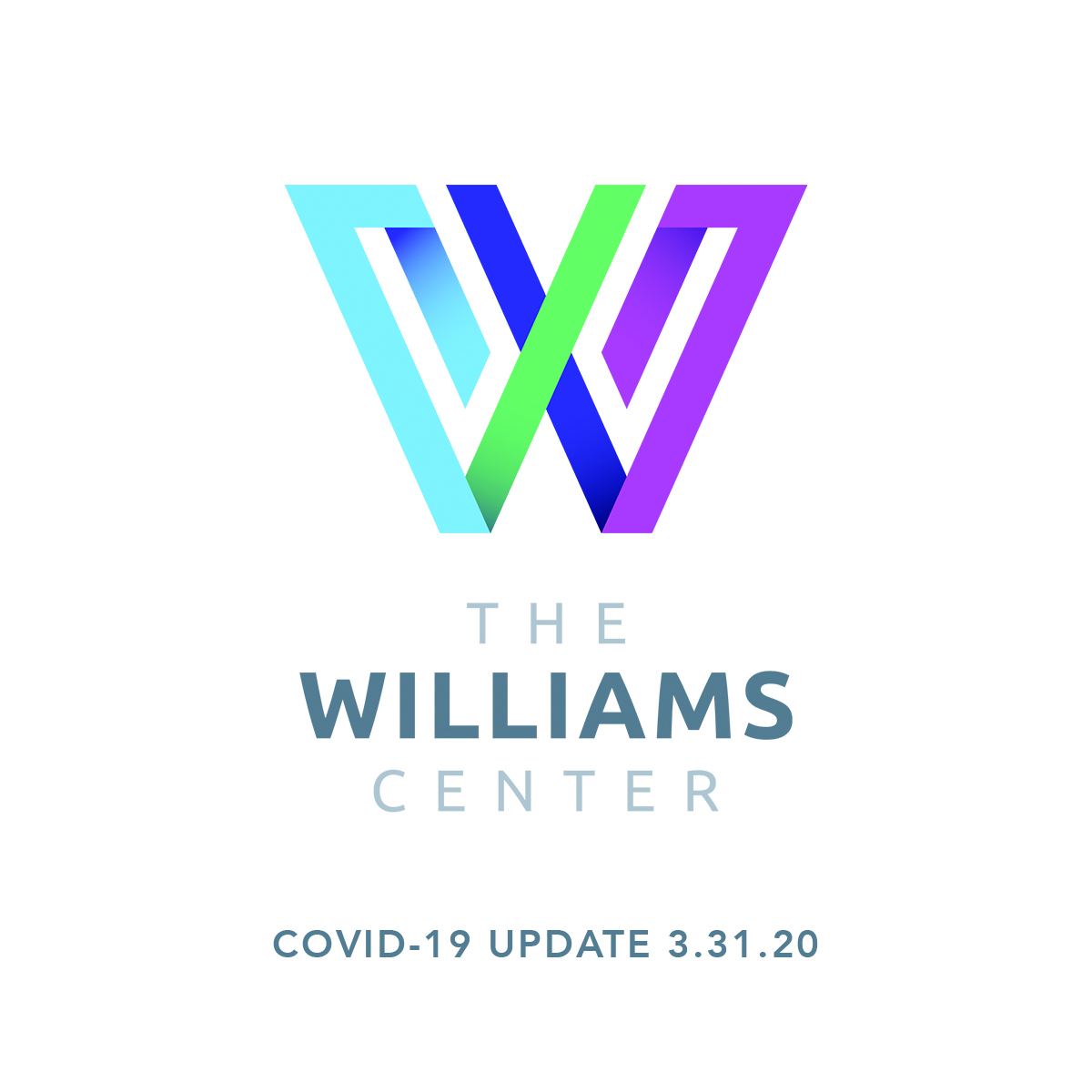 March 31 COVID-19 Update from Dr. Williams | Williams Center Williams ...